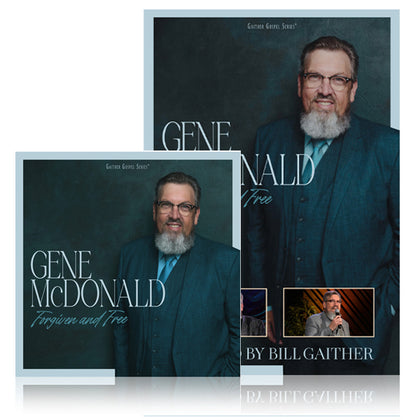 Gene McDonald: Forgiven And Free DVD & CD – Gaither Online Store