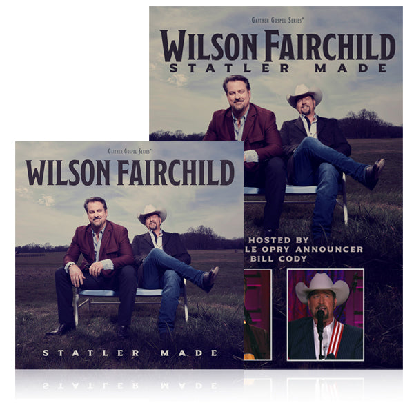 Wilson Fairchild: Statler Made DVD & CD – Gaither Online Store