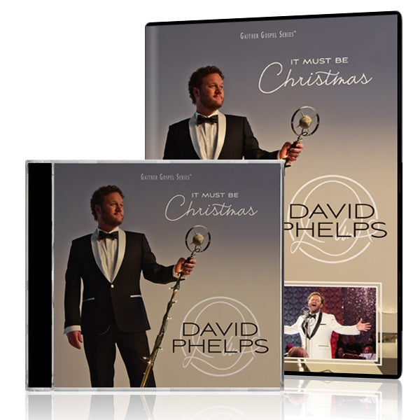 David Phelps: It Must Be Christmas DVD & CD – Gaither Online Store