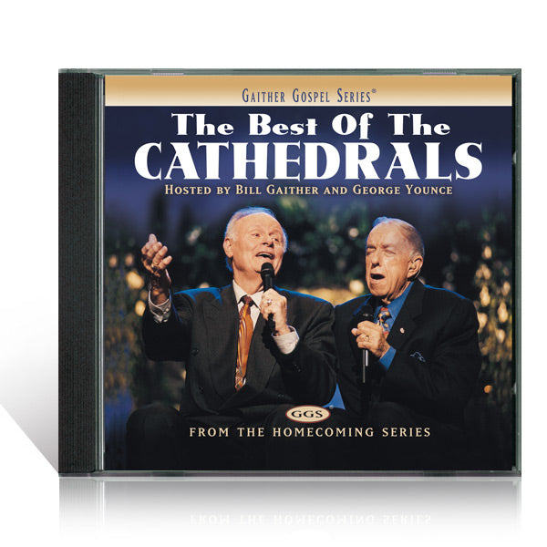 The Best of The Cathedrals CD – Gaither Online Store