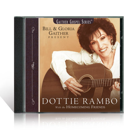 Dottie Rambo With The Homecoming Friends CD – Gaither Online Store