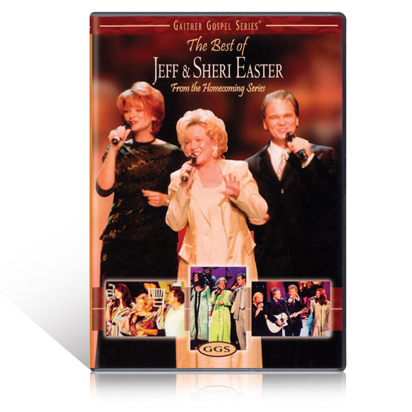 The Best Of Jeff & Sheri Easter DVD – Gaither Online Store
